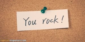 Why People Say "You Rock" and What It Means