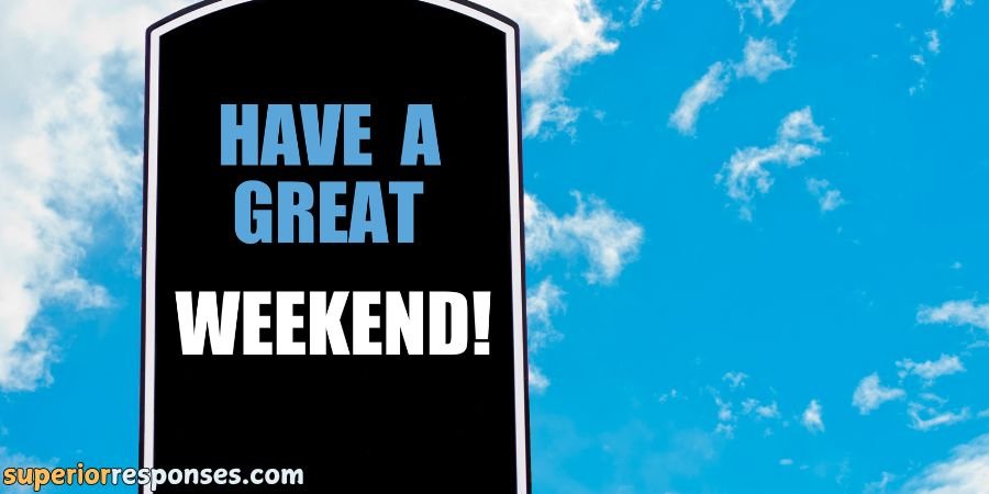 “Have a Great Week” Reinvented: 20 Unique Farewells